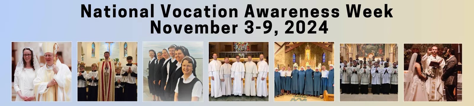 Vocations Awareness Week is November 3rd through November 9, 2024 – St ...
