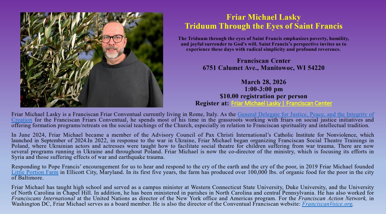 Friar Michael Lasky will be presenting “Triduum Through the Eyes of ...